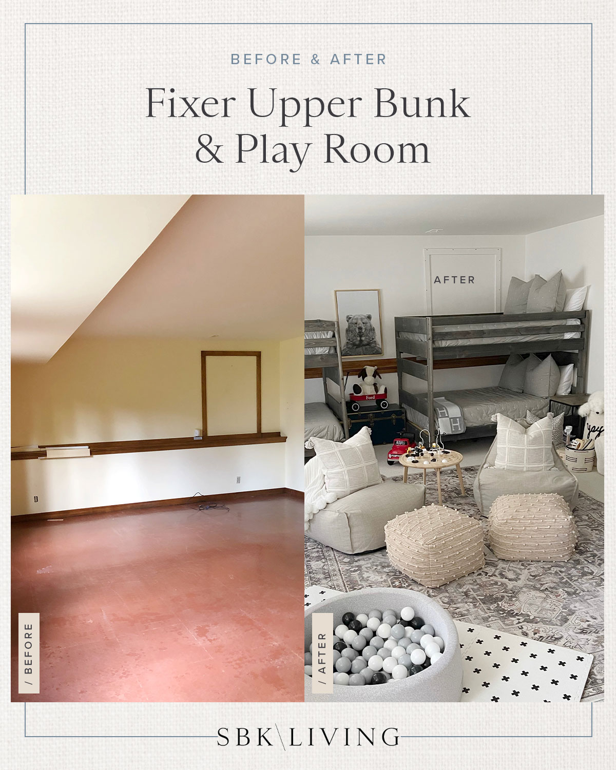 bunk and play room before and after - SBK Living
